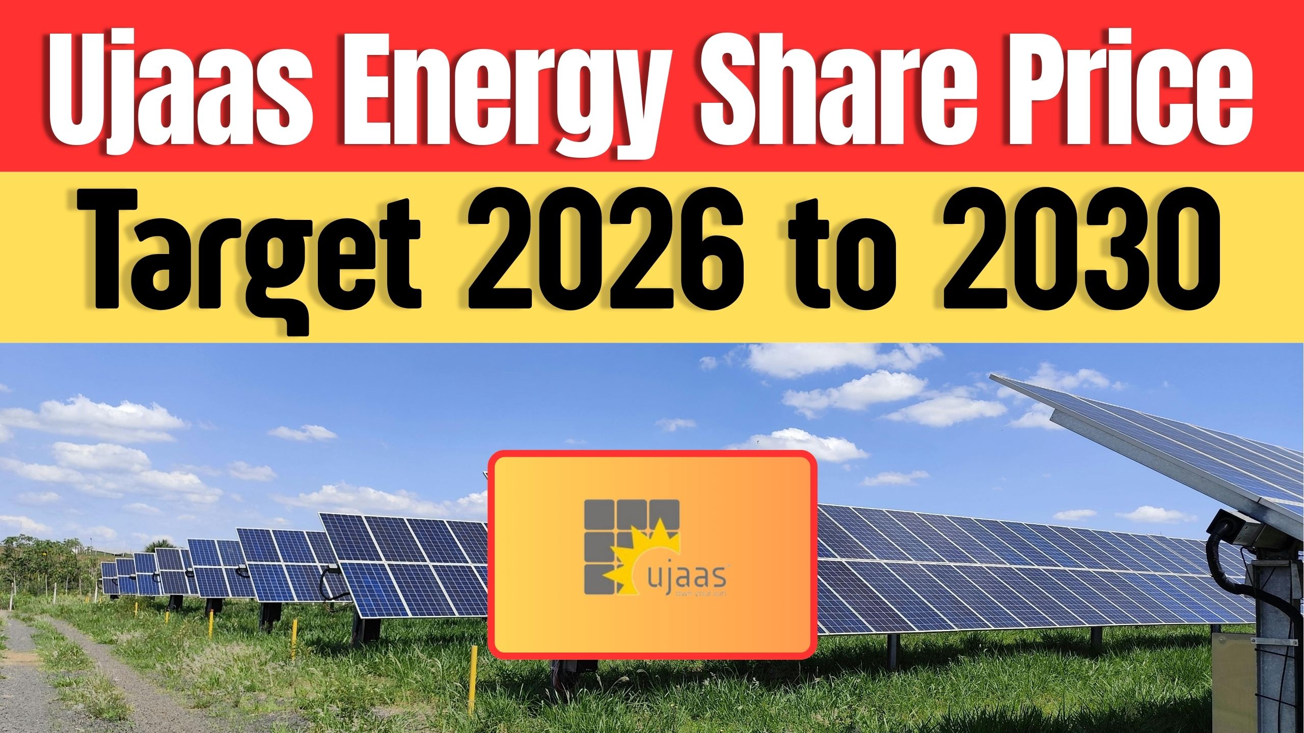 Ujaas Energy Share Price Target 2026 to 2030 - Orunodoi